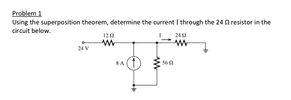 Solved Problem 1 Using The Superposition Theorem Determine The