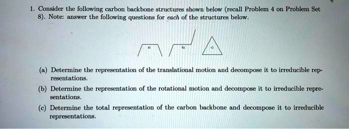 SOLVED: Consider the following carbon backbone structures shown below ...