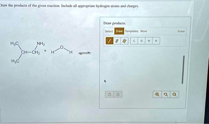 Draw the products of the given reaction. Include all appropriate ...