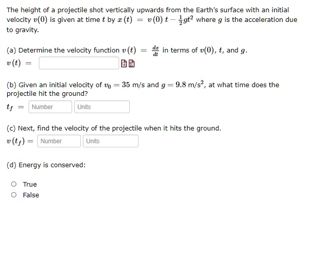 SOLVED: The height of projectile shot vertically upwards from the Earth's surface with an ...