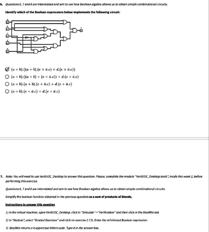 [GET ANSWER] 6. Questions 6, 7 and 8 are interrelated and aim to see ...