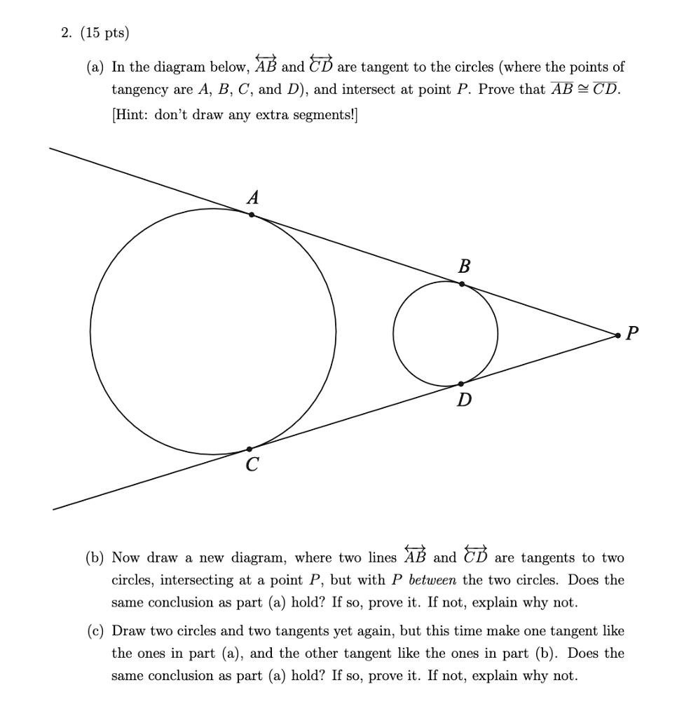 2 15 pts in the diagram below ab and cd are tangent to the circles ...