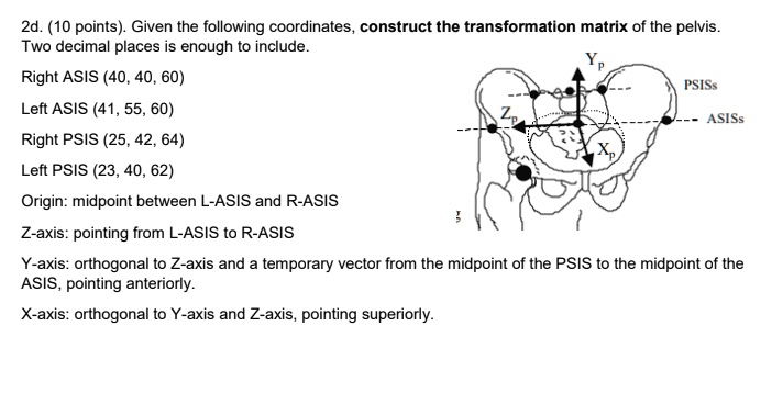 SOLVED: Given the following coordinates, construct the transformation ...