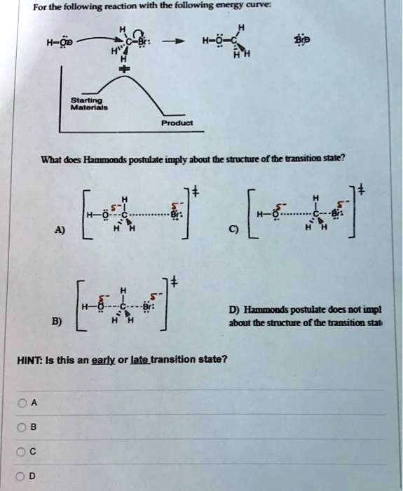 SOLVED: For the following reaction with the following 'energy curve': H ...