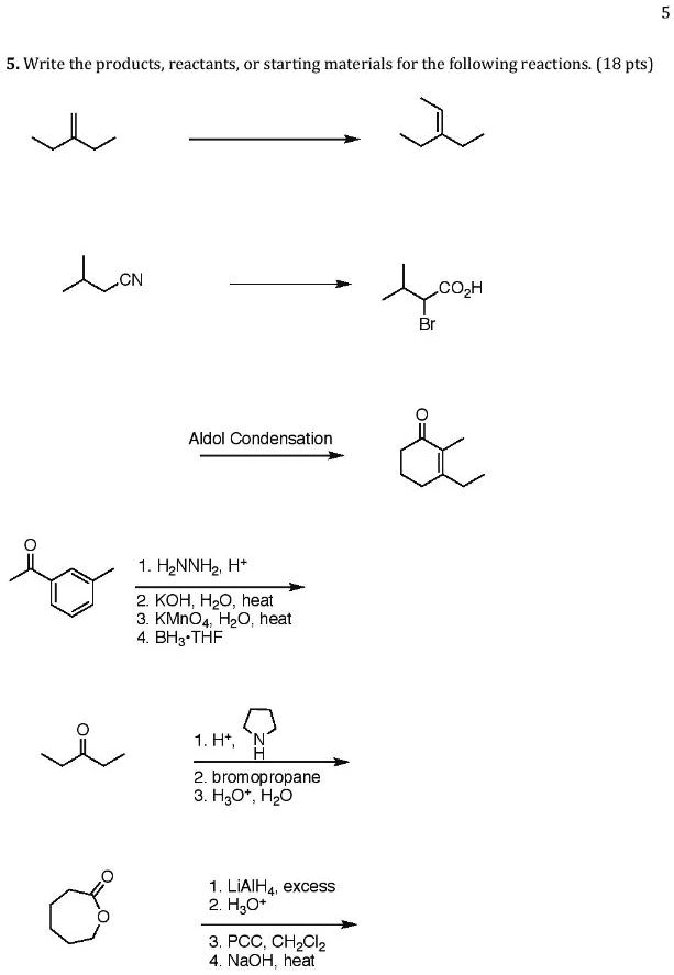 SOLVED: Write the products and reactants (starting materials) for the ...