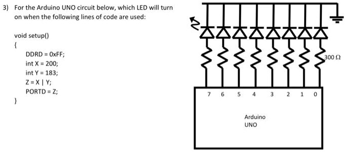 SOLVED: For the Arduino UNO circuit below, which LED will turn on when ...