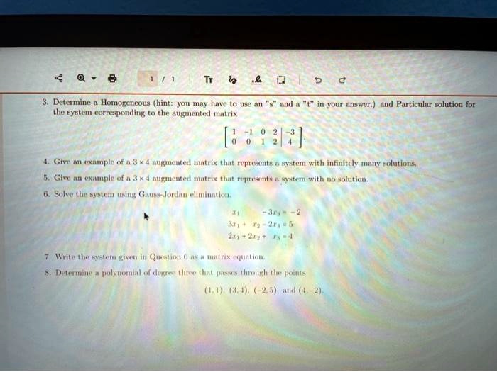 3. Determine a Homogeneous (hint: you may have to use an "s" and a "t" in your answer.) and ...