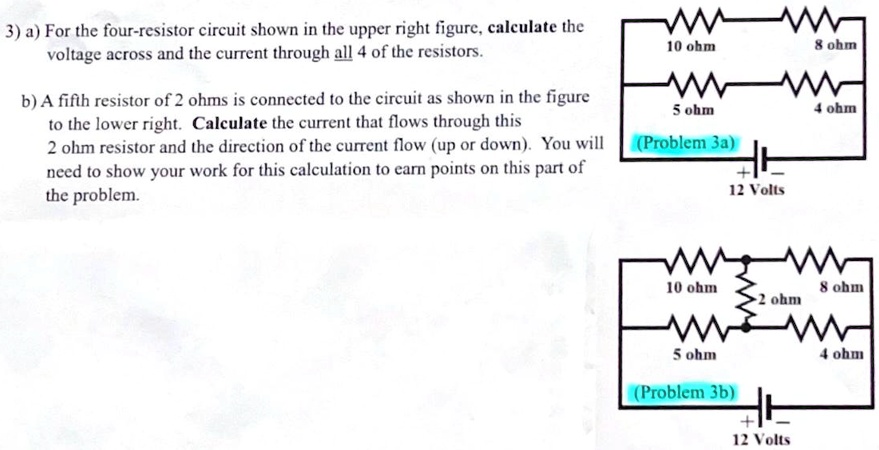 SOLVED: 3) a) For the four-resistor circuit shown in the upper right figure, calculate the ...