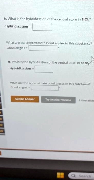 SOLVED: A. What is the hybridization of the central atom in SiCl4 ...
