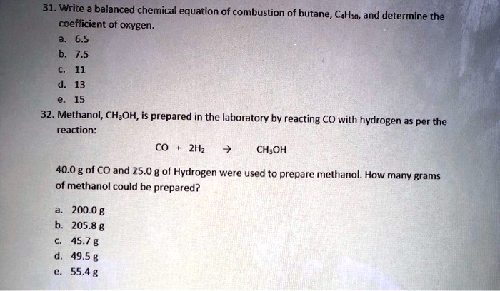 SOLVED: Write the balanced chemical equation for the combustion of ...