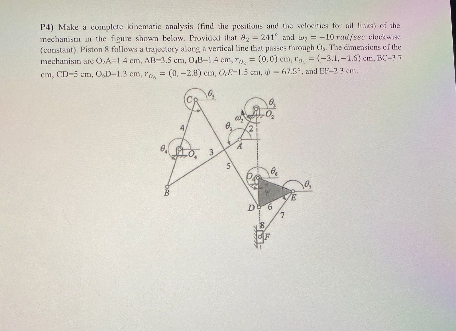p4 make a complete kinematic analysis find the positions and the ...