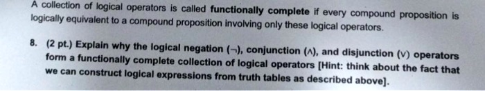 SOLVED: A collection of logical operators is called functionally ... SOLVED: A collection of logical operators is called functionally ...