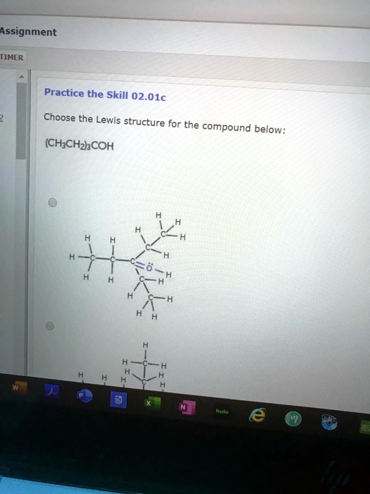 SOLVED: Practice the Skill 02.01c: Choose the Lewis structure for the ...