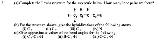 SOLVED: Complete the Lewis structure for the molecule below. How many ...