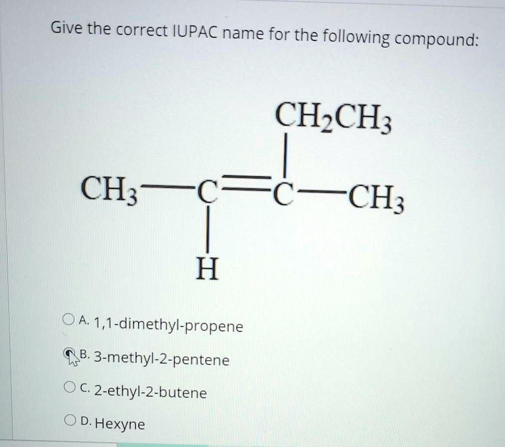 give the correct iupac name for the following compound chzch ch h oa 11 ...