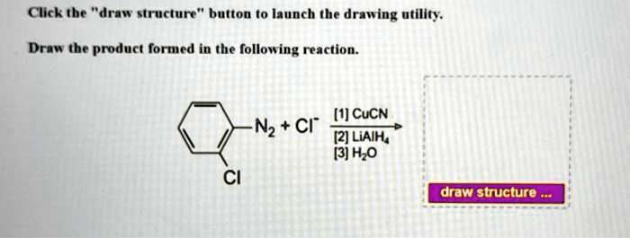 SOLVED: Click the "draw structure" button (0 launch the drawing utility ...