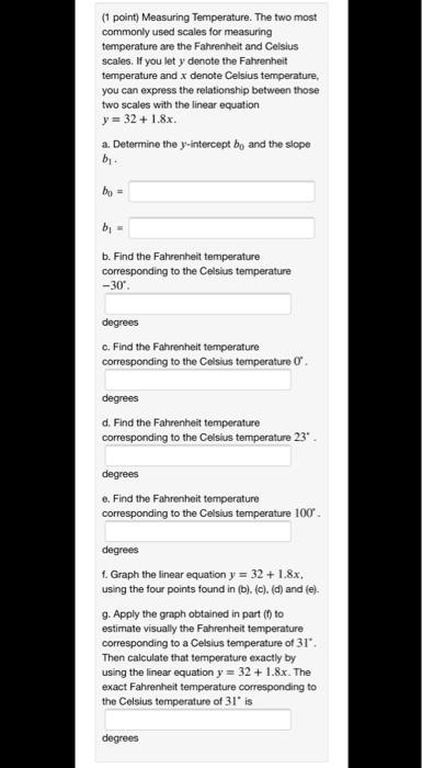 SOLVED: Please help! Point Measuring Temperature: The two most commonly ...