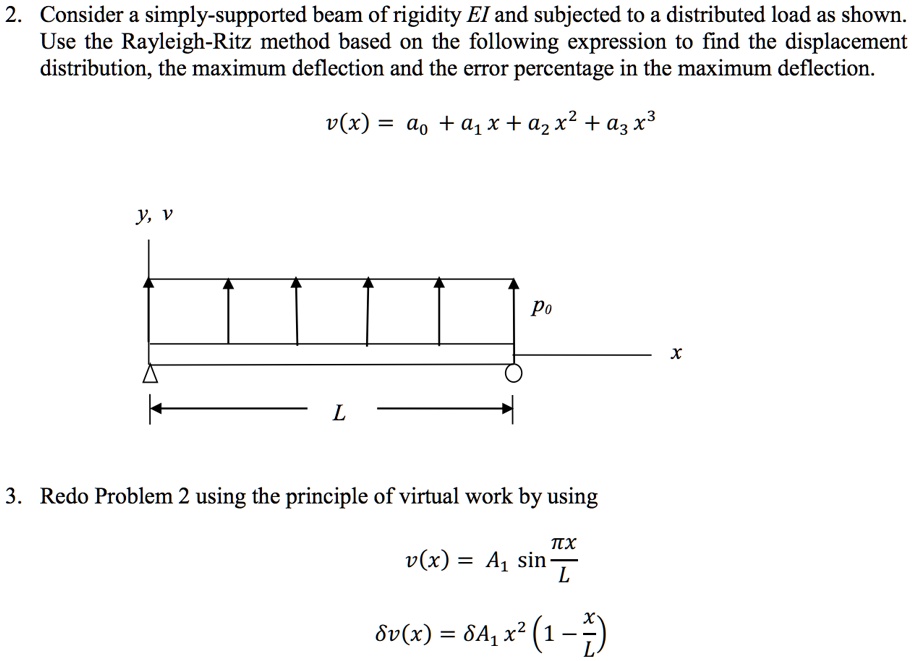SOLVED: SOLVE 3 ONLY using the principle of virtual work 2. Consider a ...