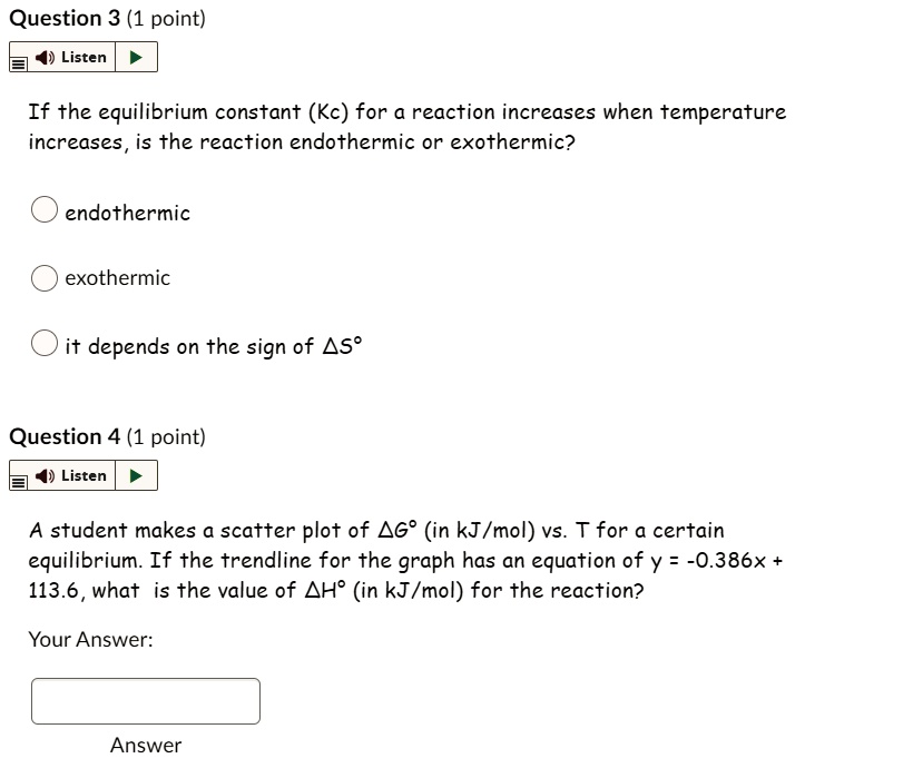 SOLVED: Question 3 (1 point) Listen If the equilibrium constant (Kc ...