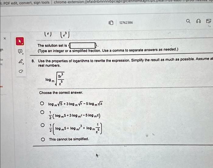 8. Use the properties of logarithms to rewrite the expression. Simplify ...