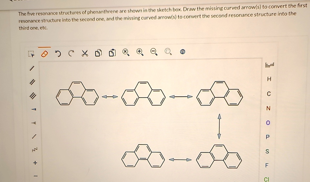 the five resonance structures of phenanthrene are shown in the sketch box draw the missing ...