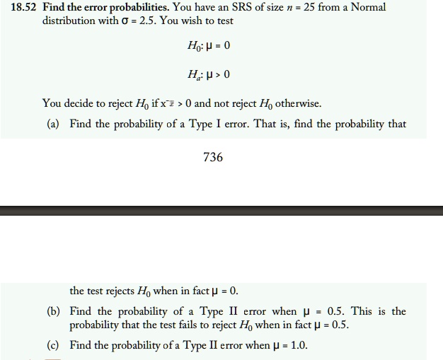 SOLVED: 18.52 Find the error probabilities You have an SRS of size n ...