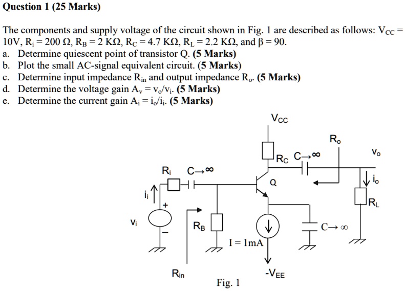 SOLVED: The components and supply voltage of the circuit shown in Fig ...