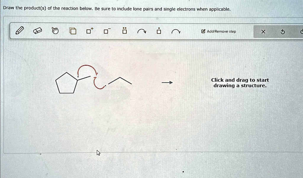draw the products of the reaction below be sure to include lone pairs ...