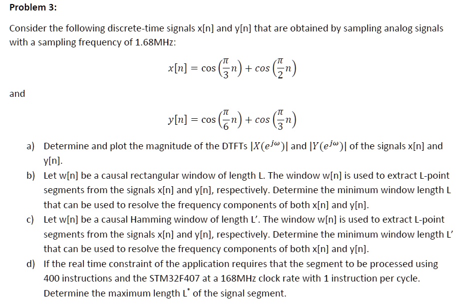 SOLVED: Problem 3: Consider the following discrete-time signals x[n ...