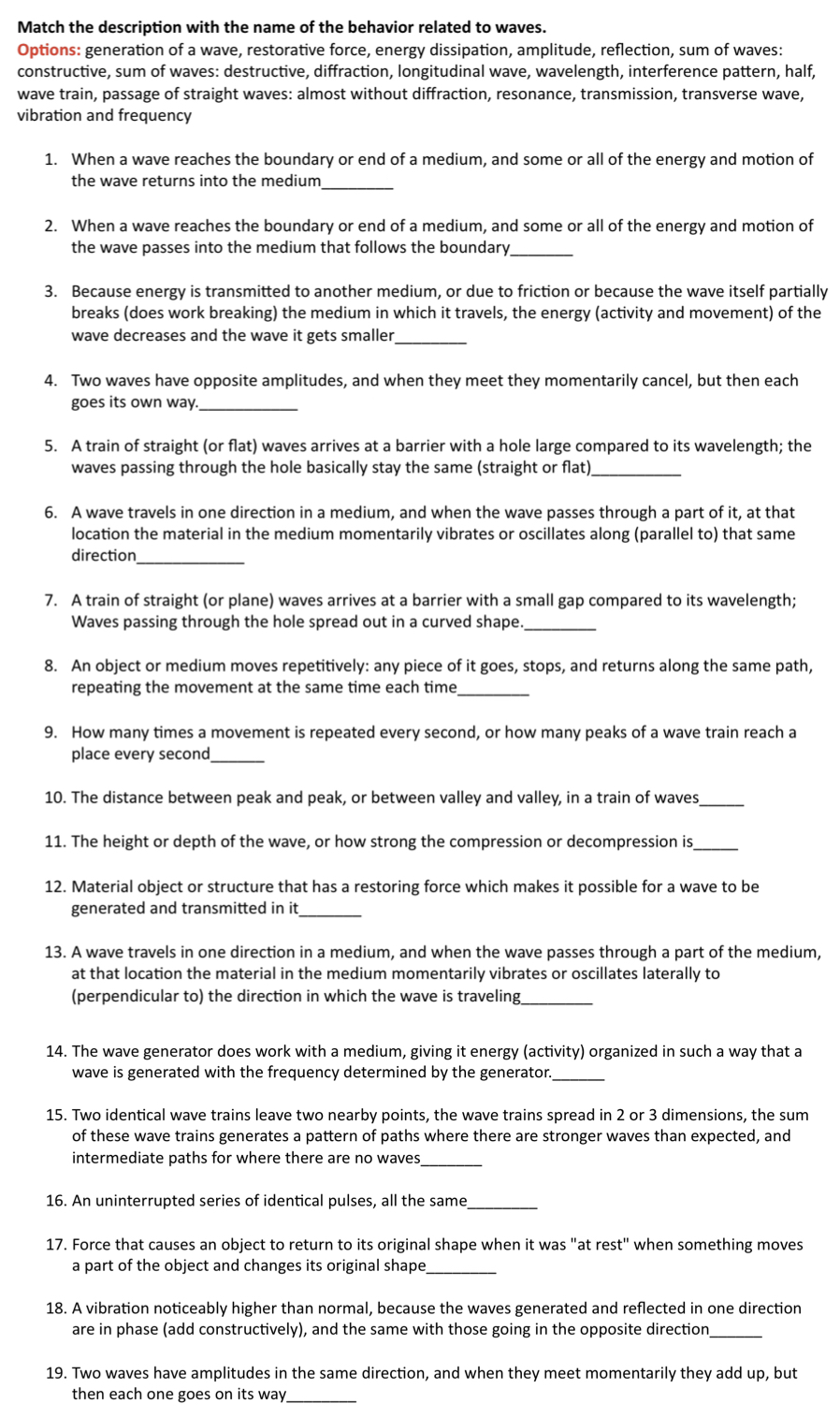 SOLVED: Match the description with the name of the behavior related to ...