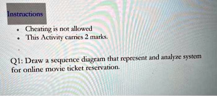 Instructions * Cheating is not allowed * This Activity carries 2 marks ...