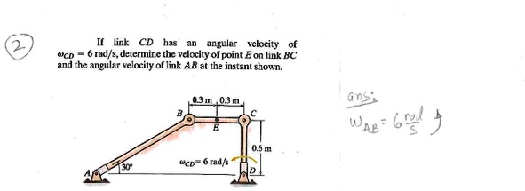 SOLVED: Using the method of instant center, if link CD has an angular velocity of Ï‰ = 6 rad/s ...