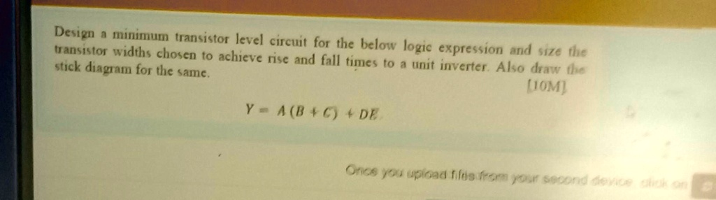 Solved Design A Minimum Transistor Level Circuit For The Below Logic 1115