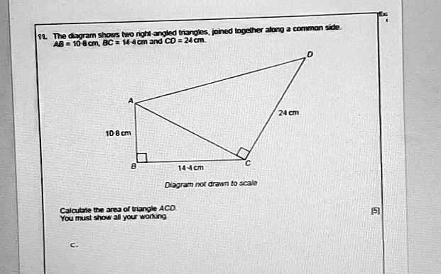 SOLVED: 'LE11. The diagram shows two night-angled triangles, joined together along a common ...