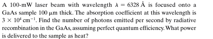 A 100-mW laser beam with wavelength λ = 6328 Å is focused...