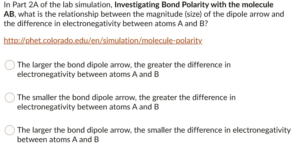 SOLVED: In Part 2A of the lab simulation, Investigating Bond Polarity ...