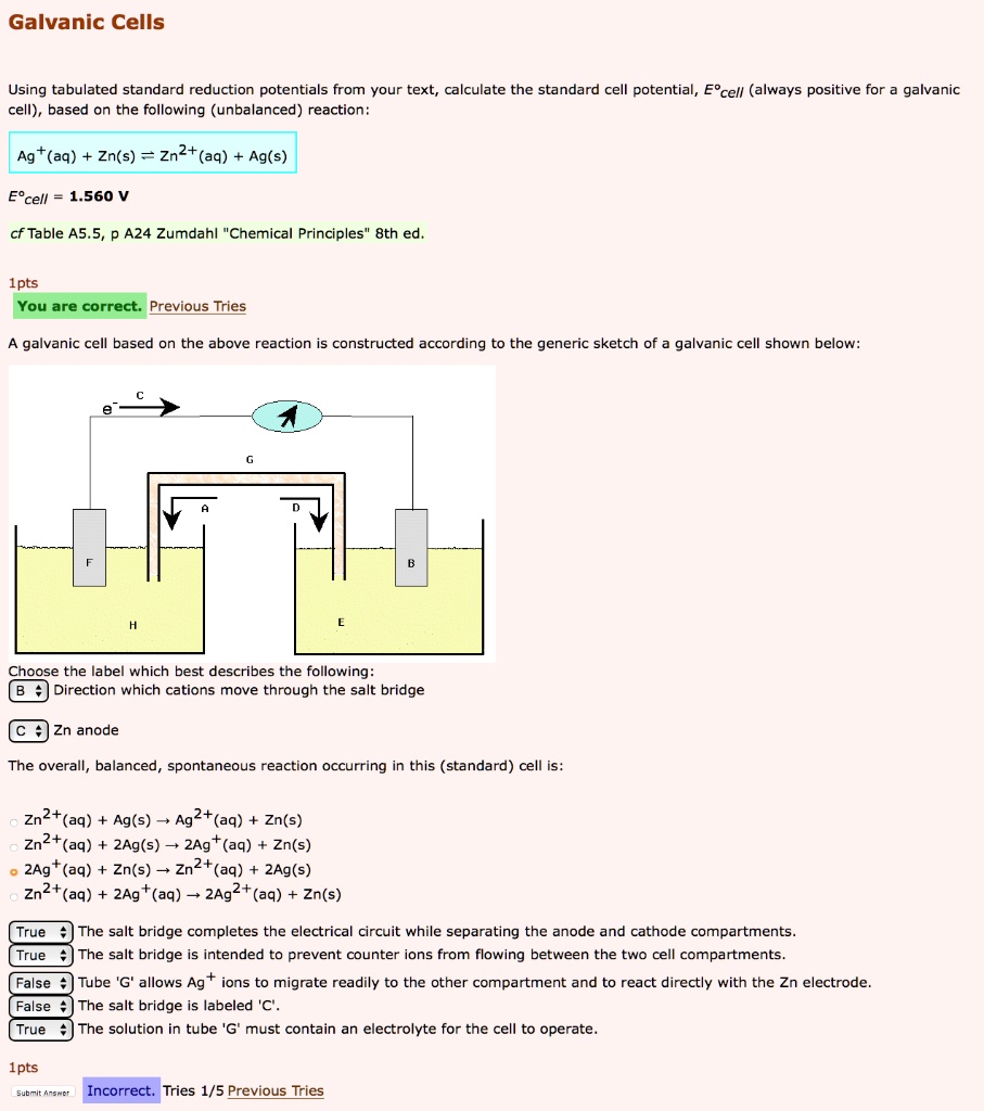 SOLVED: Galvanic Cells Using tabulated standard reduction potentials from your text, calculate ...