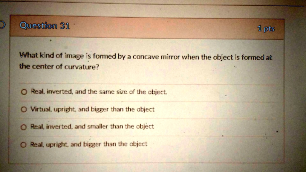 SOLVED: What kind of image is formed by a concave mirror when the object is placed at the center ...