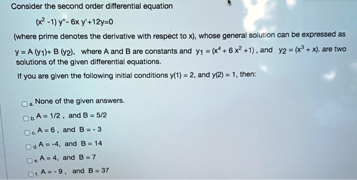 consider the second order differential equation x2 y 6xy12y 0 where ...