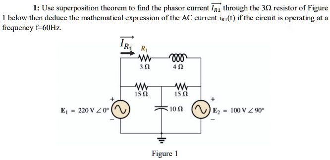 SOLVED: Use the superposition theorem to find the phasor current IR1 through the 3-ohm resistor ...