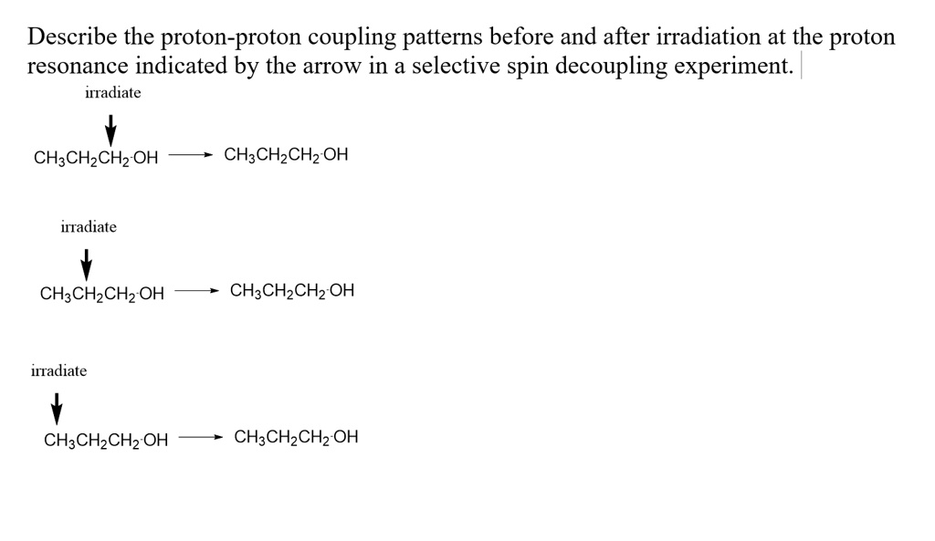SOLVED:Describe the proton-proton coupling patterns before and after ...