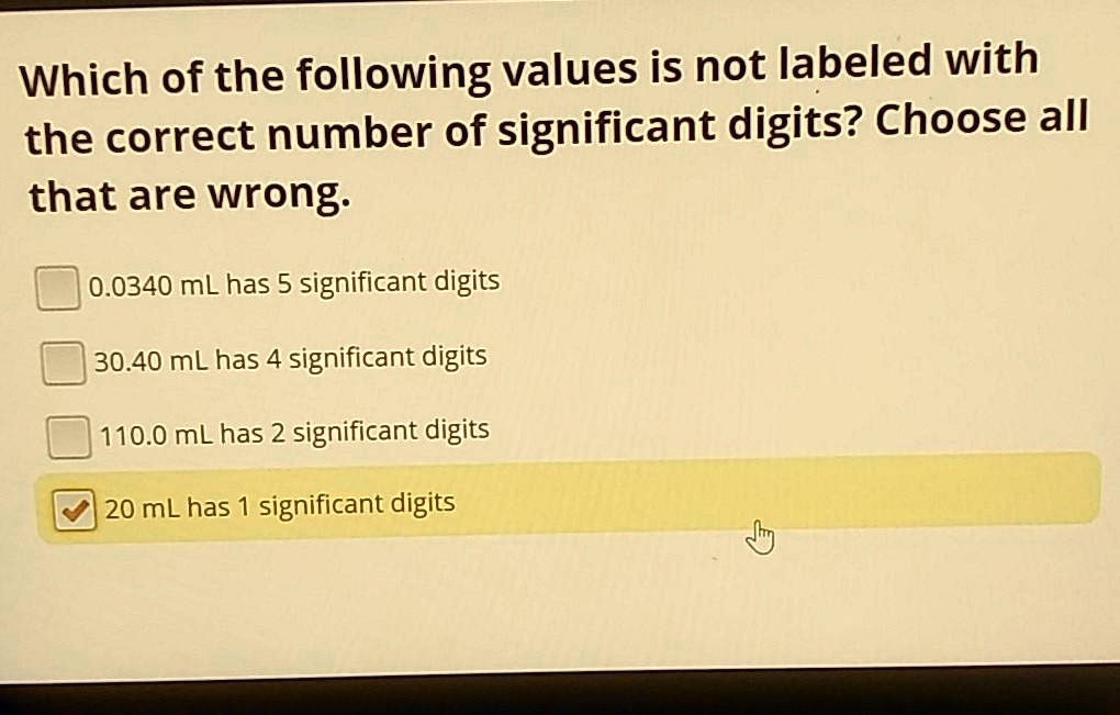 SOLVED: Which of the following values is not labeled with the correct ...