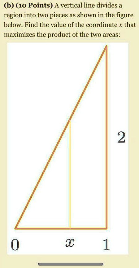 B 10 points a vertical line divides a region into two pieces...