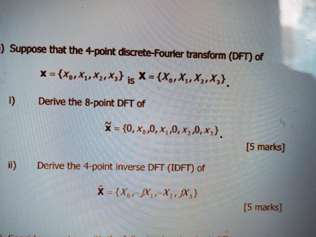 Suppose that the 4-point discrete-Fourier transform (DFT)...