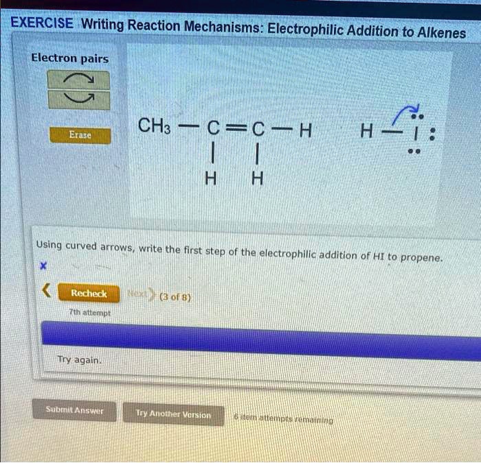 exercise writing reaction mechanisms electrophilic addition to alkenes ...