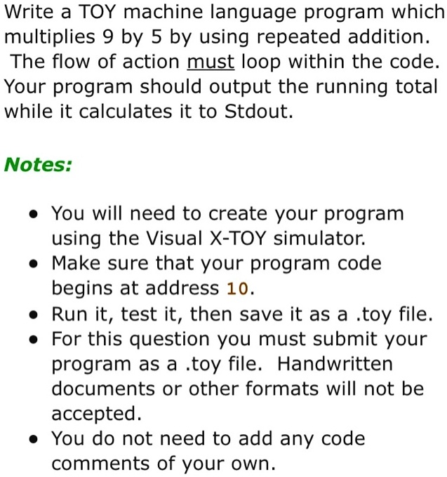SOLVED: Please help! Write a TOY machine language program which ... SOLVED: Please help! Write a TOY machine language program which ...