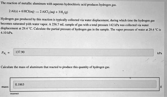 SOLVED: The reaction of metallic aluminum with aqueous hydrochloric ...
