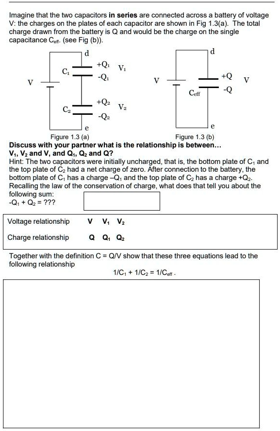 SOLVED: Imagine that the two capacitors in series are connected across ...