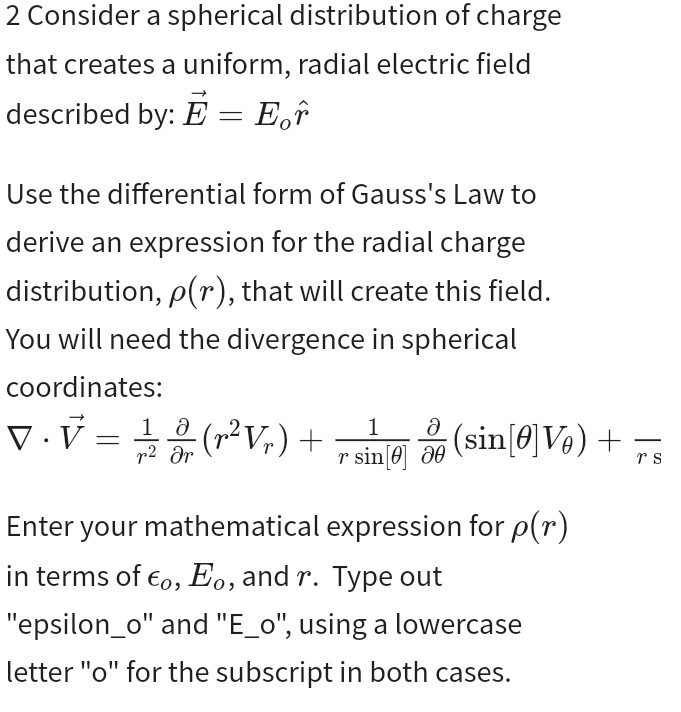 2 consider a spherical distribution of charge that creates a uniform ...