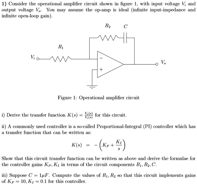 Solved Consider The Operational Amplifier Circuit Shown In Figure 1